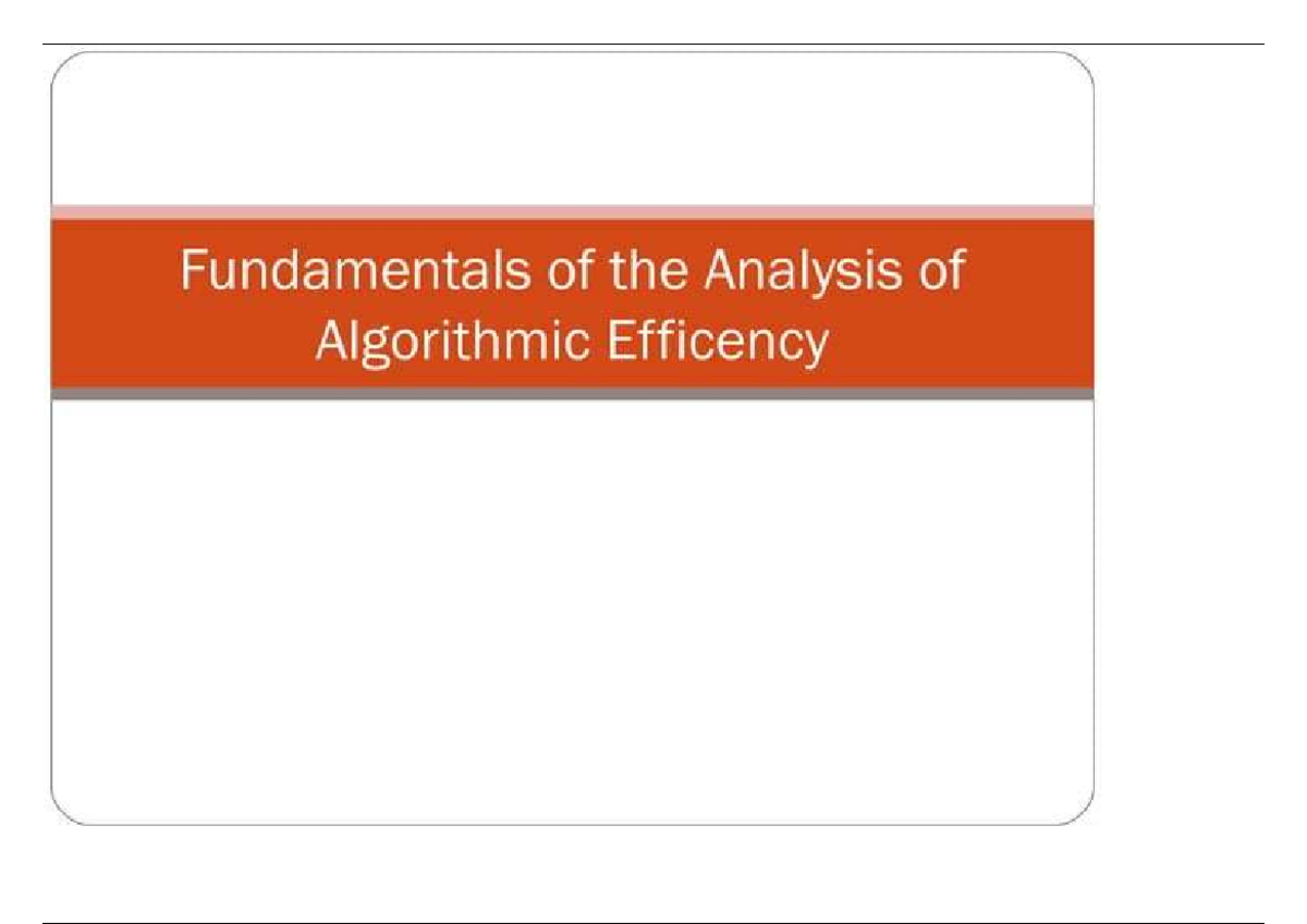 Design and Analysis of Algorithms: Efficiency Framework (CS 3) - Studocu