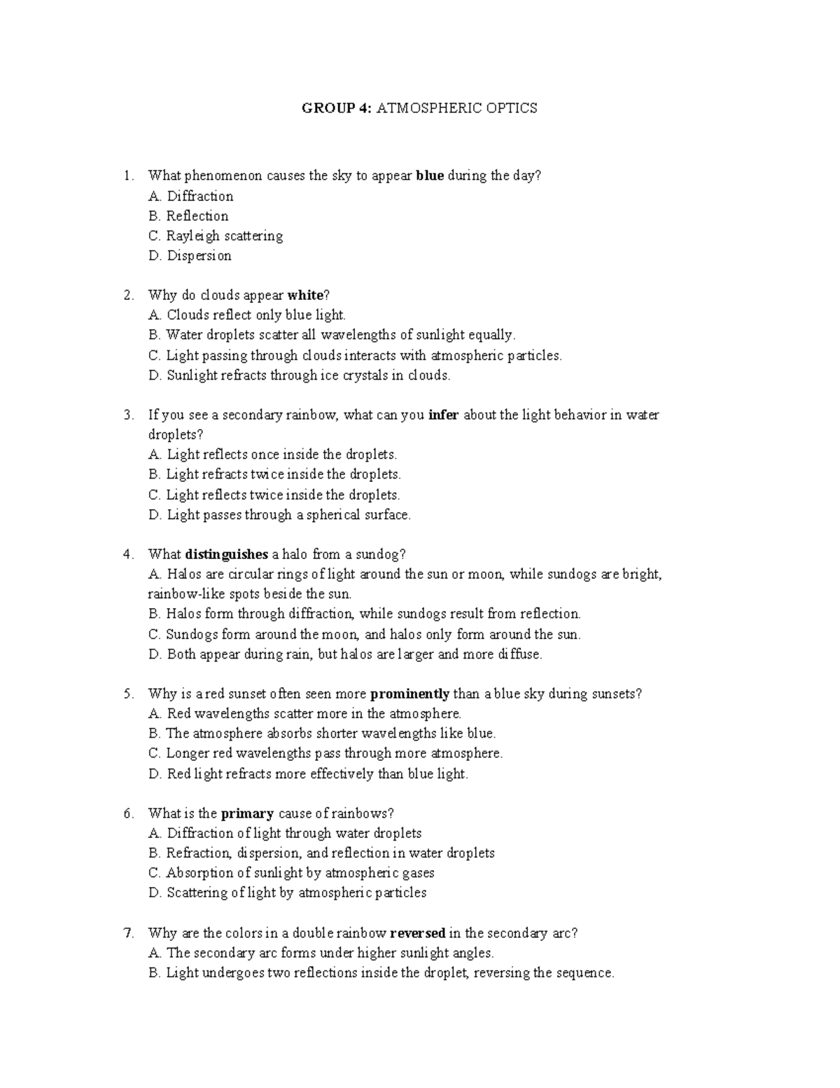 Atmospheric Optics QUIZ - GROUP 4: ATMOSPHERIC OPTICS What phenomenon ...