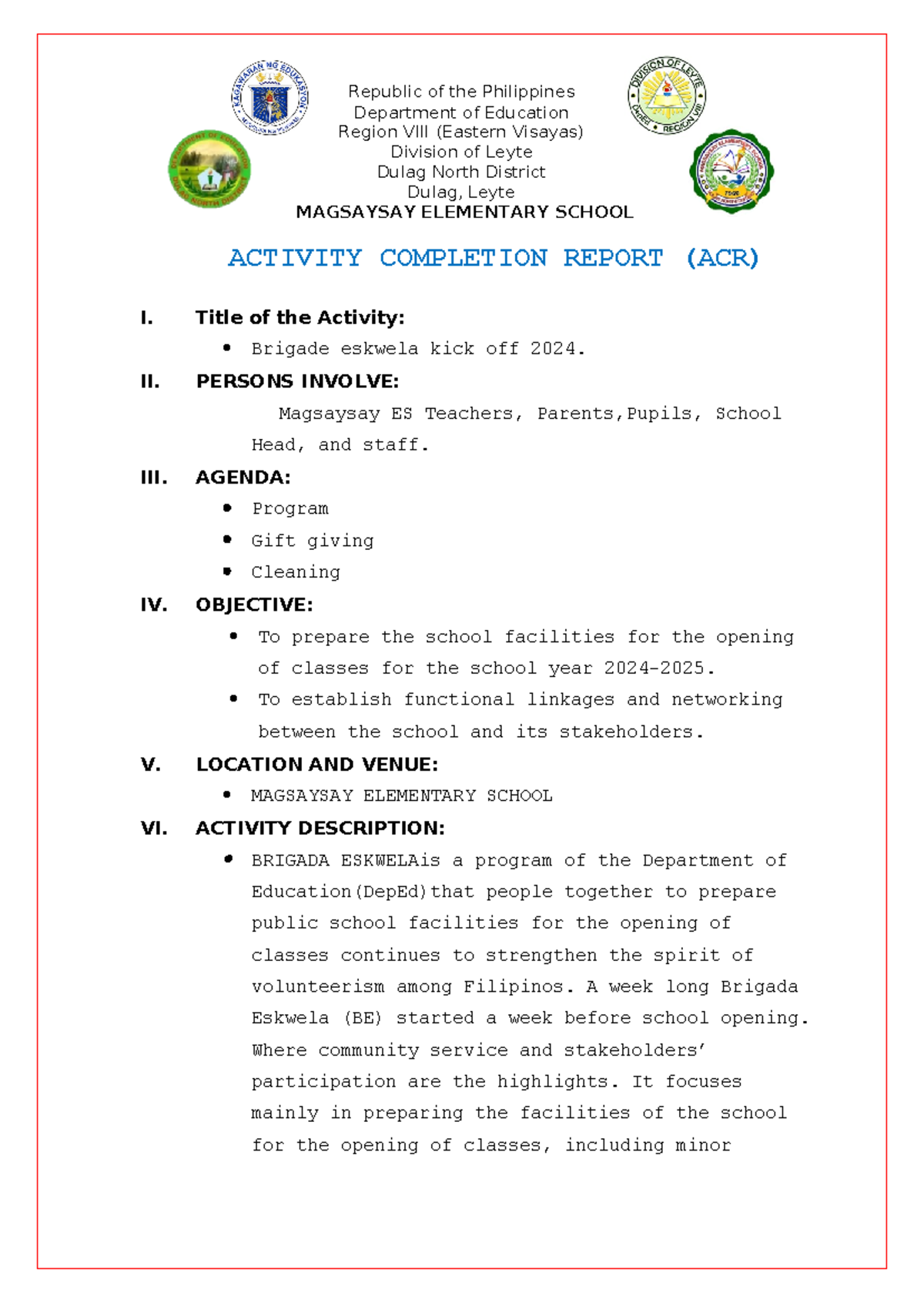 Brigada Eskwela ACR: Kick-Off 2024 at Magsaysay Elementary School - Studocu