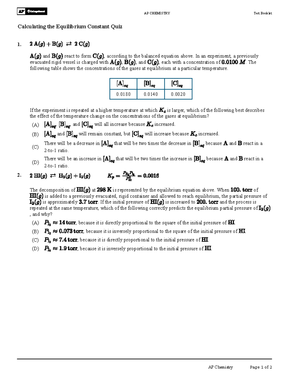 AP CHEMISTRY Quiz 1: Calculating the Equilibrium Constant - Studocu