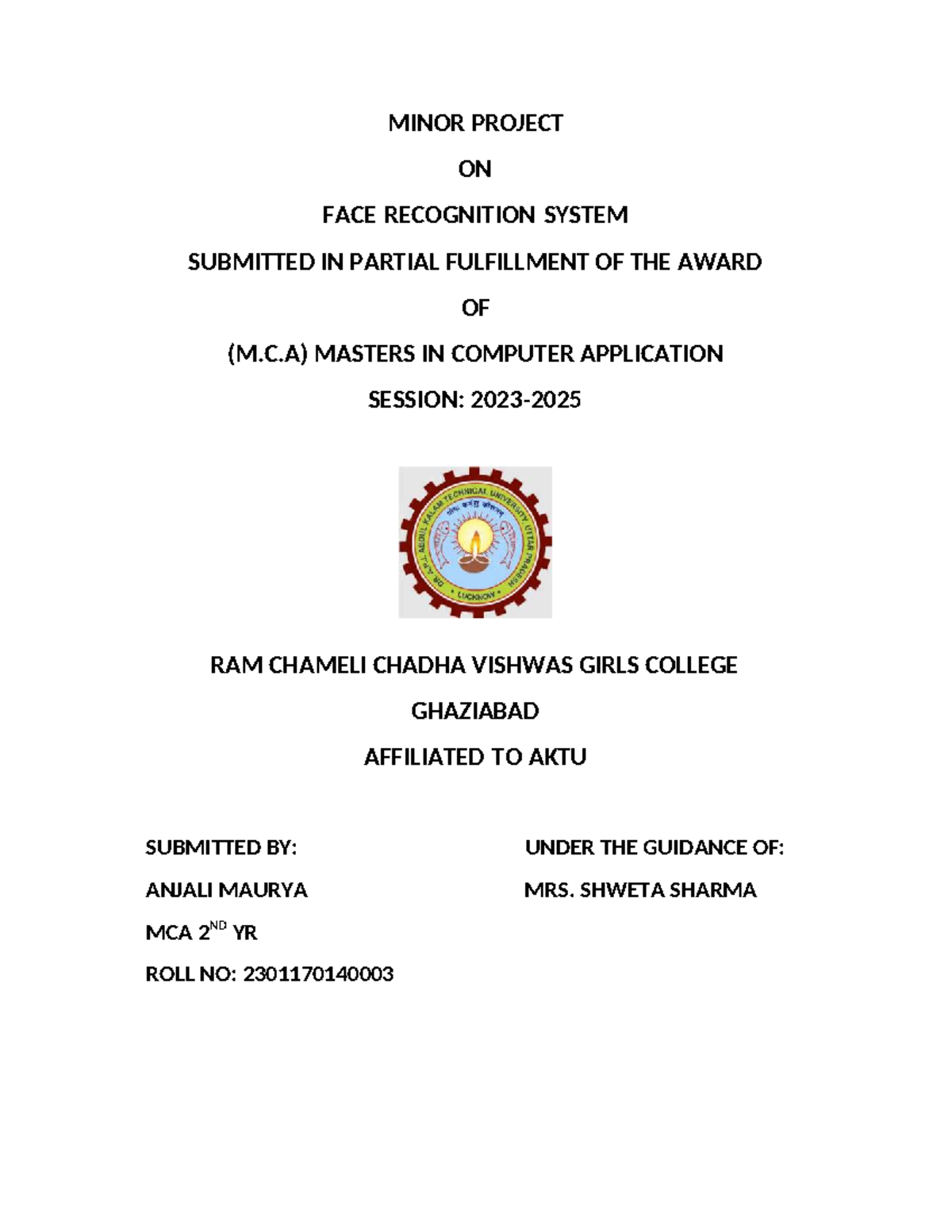 MINI PROJECT ON FACE RECOGNITION SYSTEM (MCA 2ND YR) - Studocu