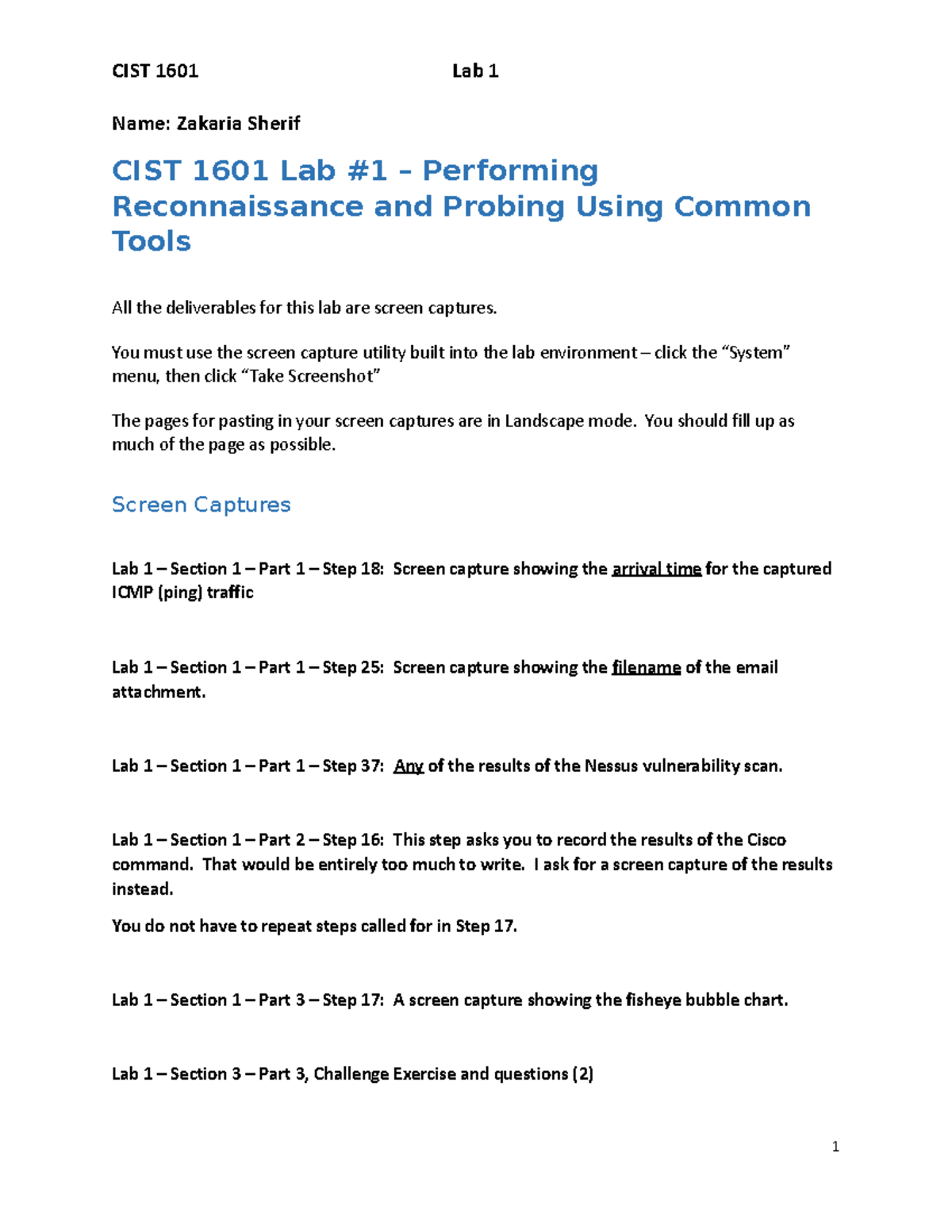 1601 Lab 1 Report Worksheet - CIST 1601 Lab 1 Name: Zakaria Sherif CIST 1601 Lab #1 – Performing ...