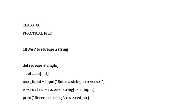 CS XII Practical File: String Reversal, Area & Case Counting - Studocu