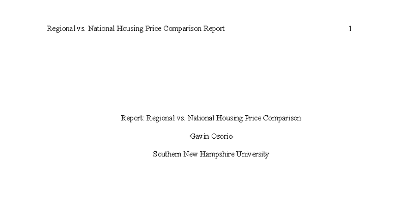MAT 240 Regional vs. National Housing Price Comparison Report - Studocu