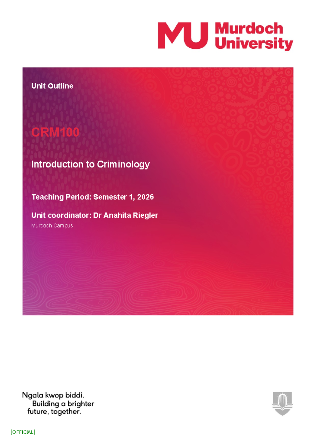 CRM100 Unit Outline: Introduction to Criminology - Semester 1, 2026 ...