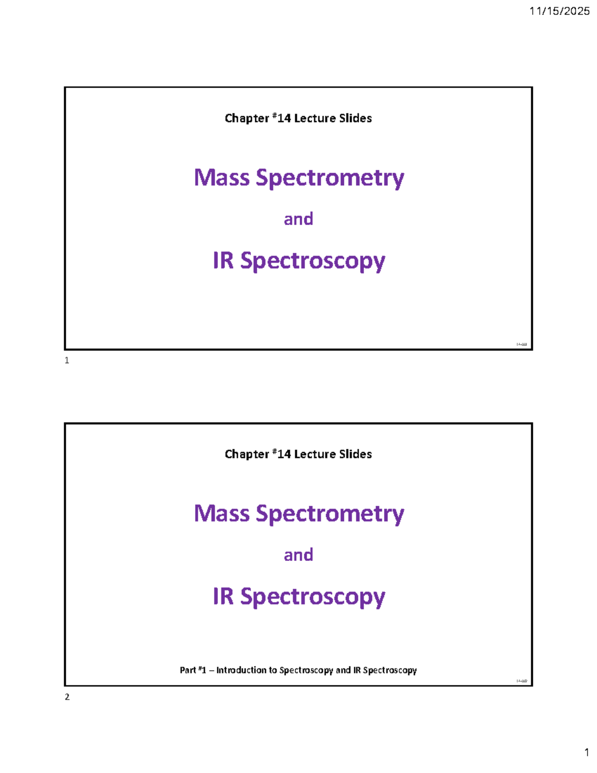 Chapter #14 Lecture Slides: Mass Spectrometry and IR Spectroscopy - Studocu