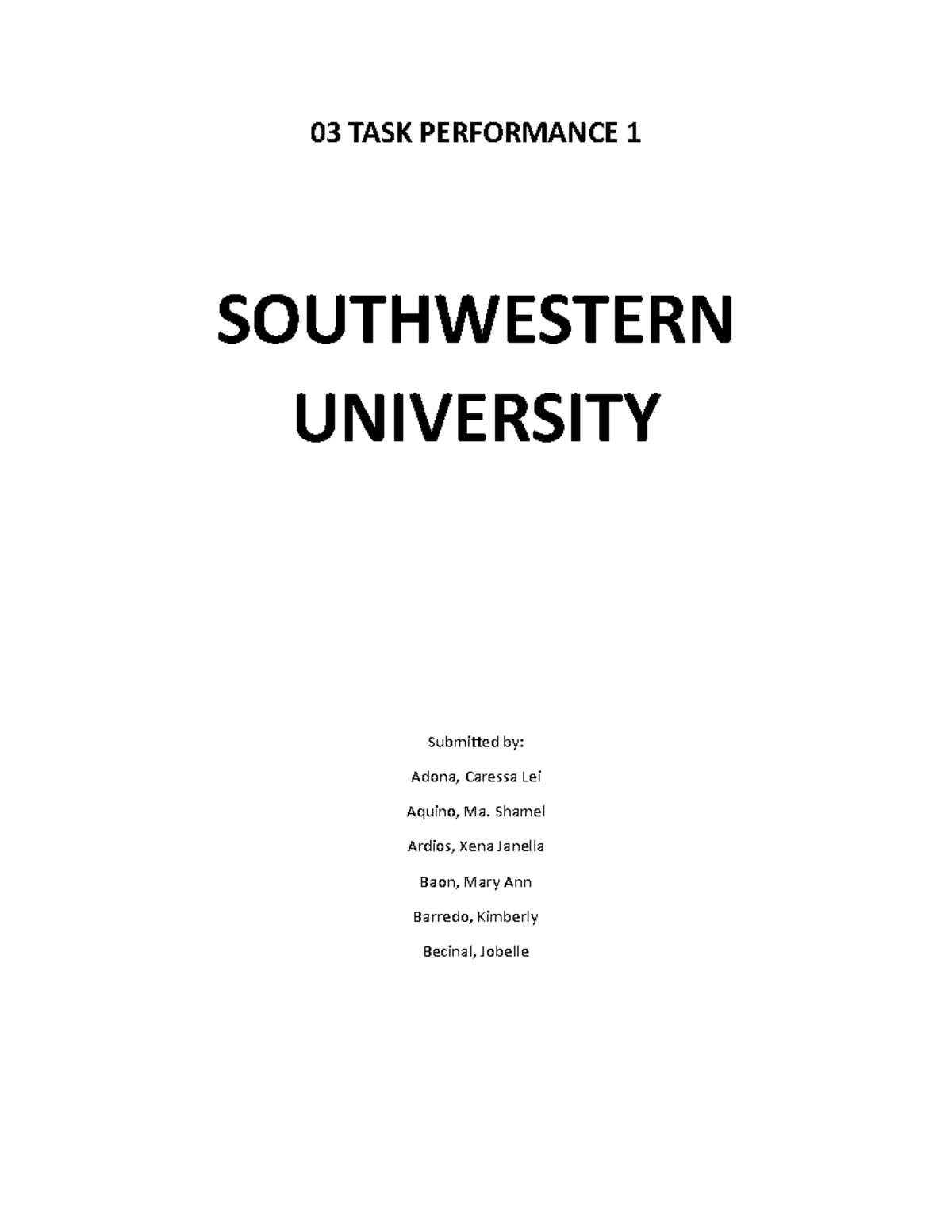 03 Task Performance Group 1 - 03 TASK PERFORMANCE 1 SOUTHWESTERN ...