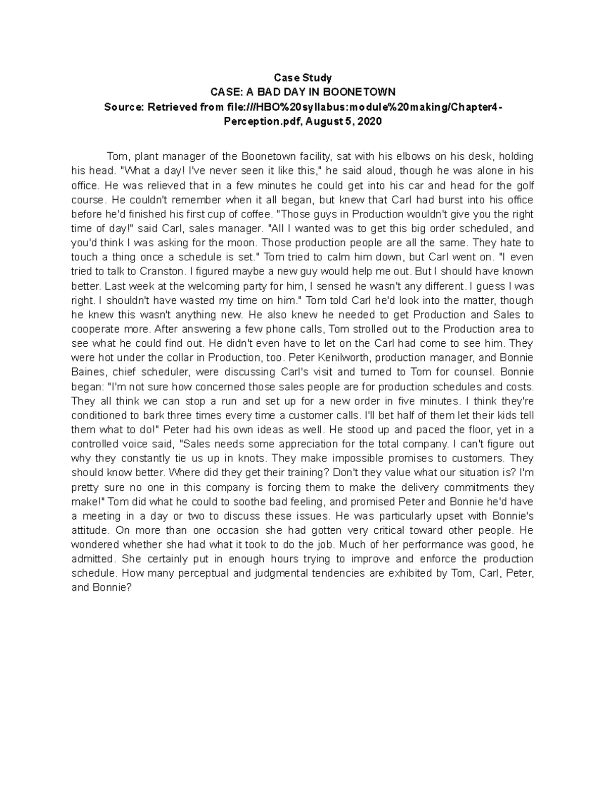 CASE - A BAD DAY IN Boonetown - Case Study CASE: A BAD DAY IN BOONETOWN ...