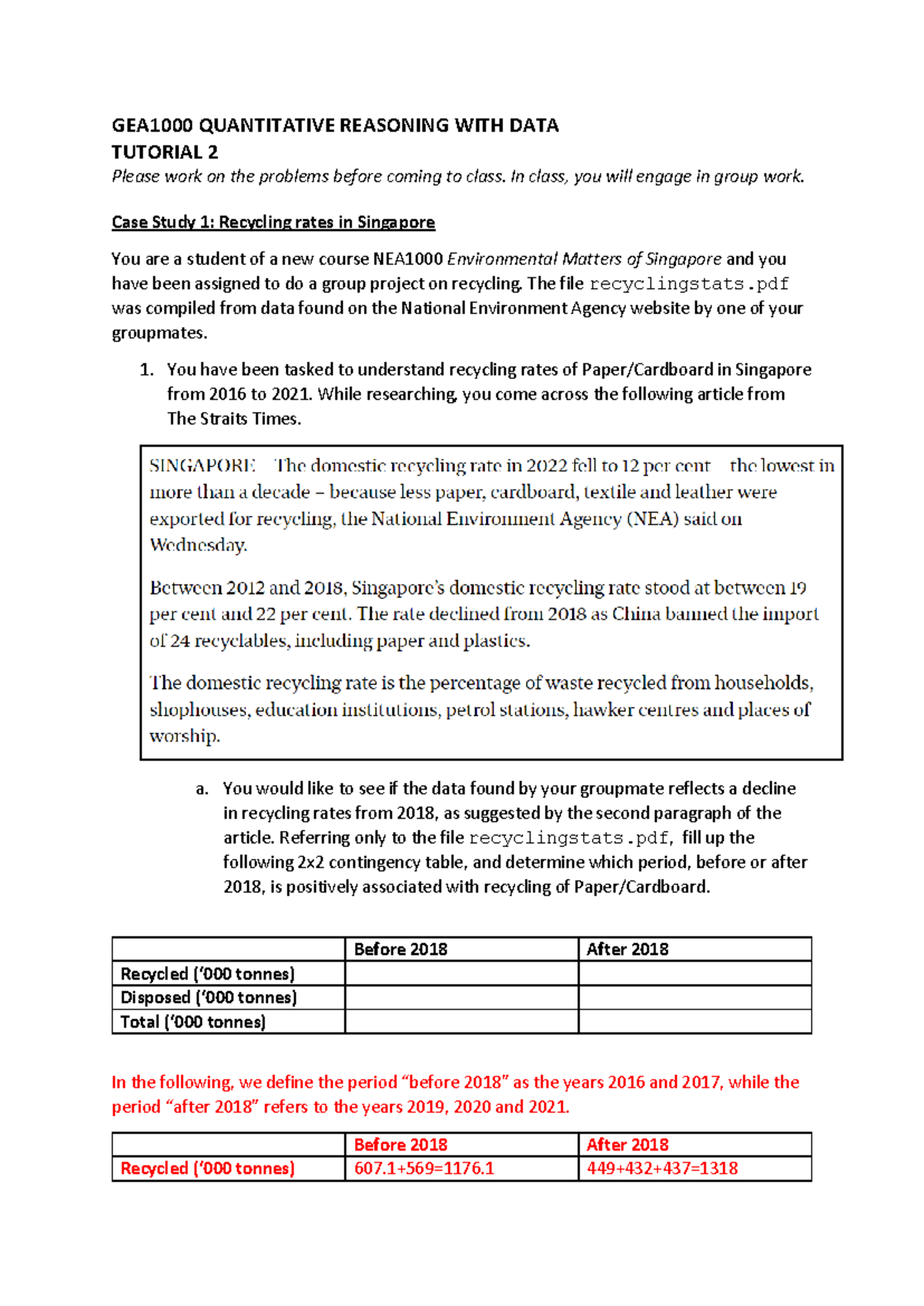 Tutorial 2 solutions - GEA1000 QUANTITATIVE REASONING WITH DATA TUTORIAL 2 Please work on the ...