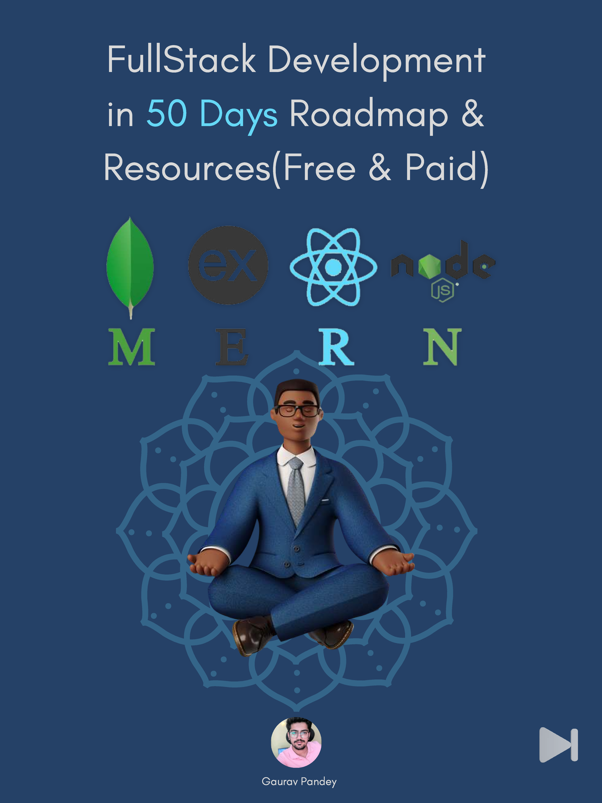 MERN Stack Development Roadmap: 50-Day Guide by Gaurav Pandey - Studocu