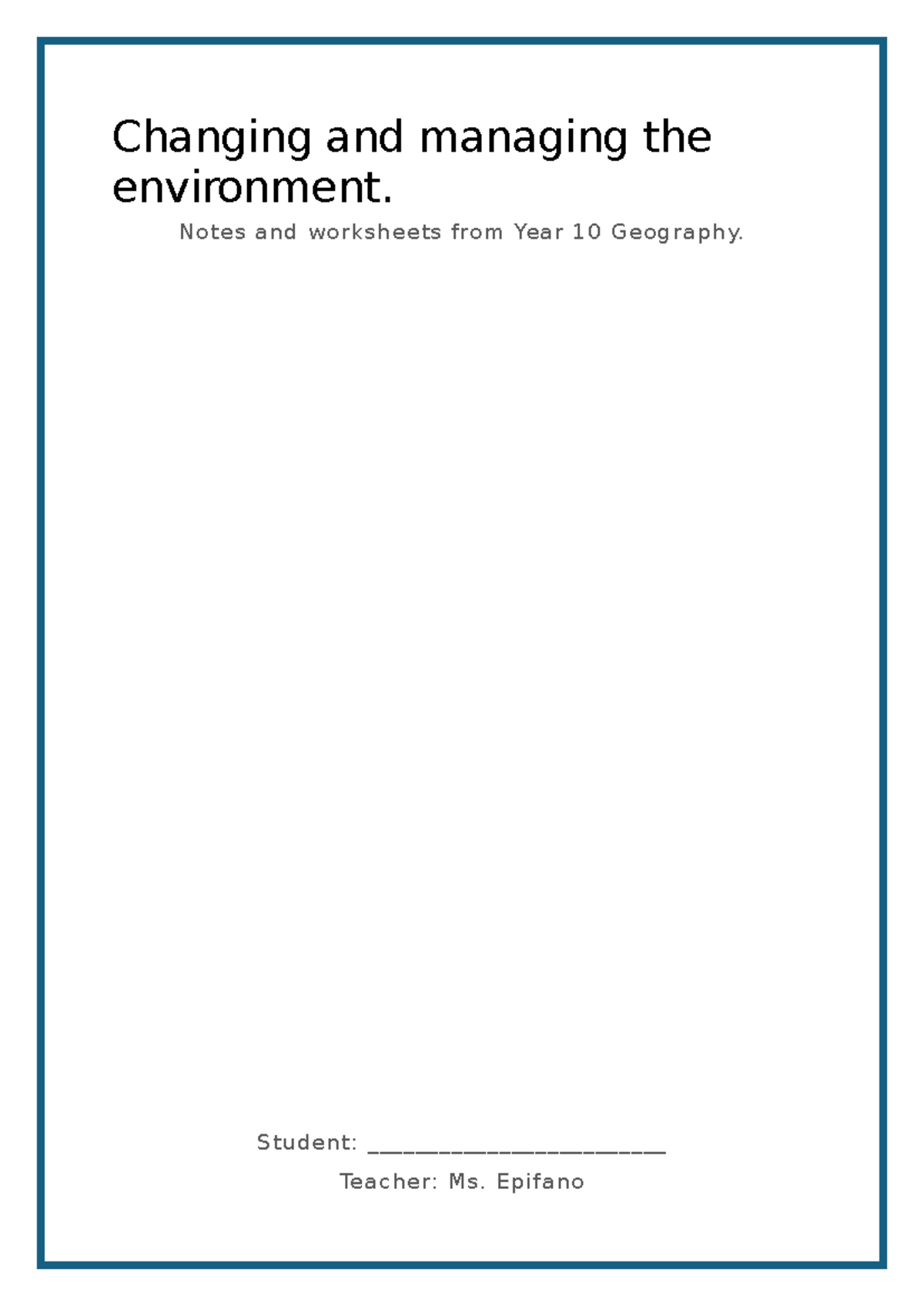 Year 10 Geography Notes: Changing & Managing the Environment - Studocu