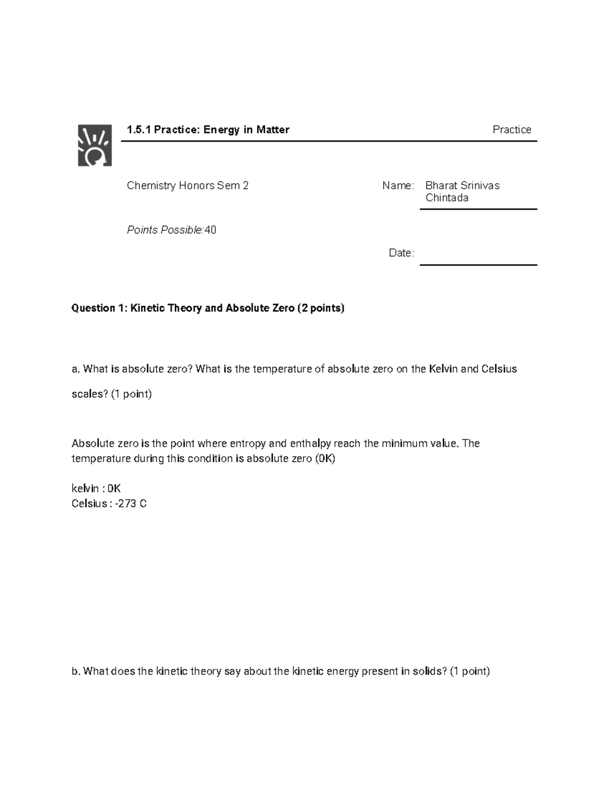 Chemistry Honors Sem 2: 1.5.1 Energy in Matter Practice Guide - Studocu