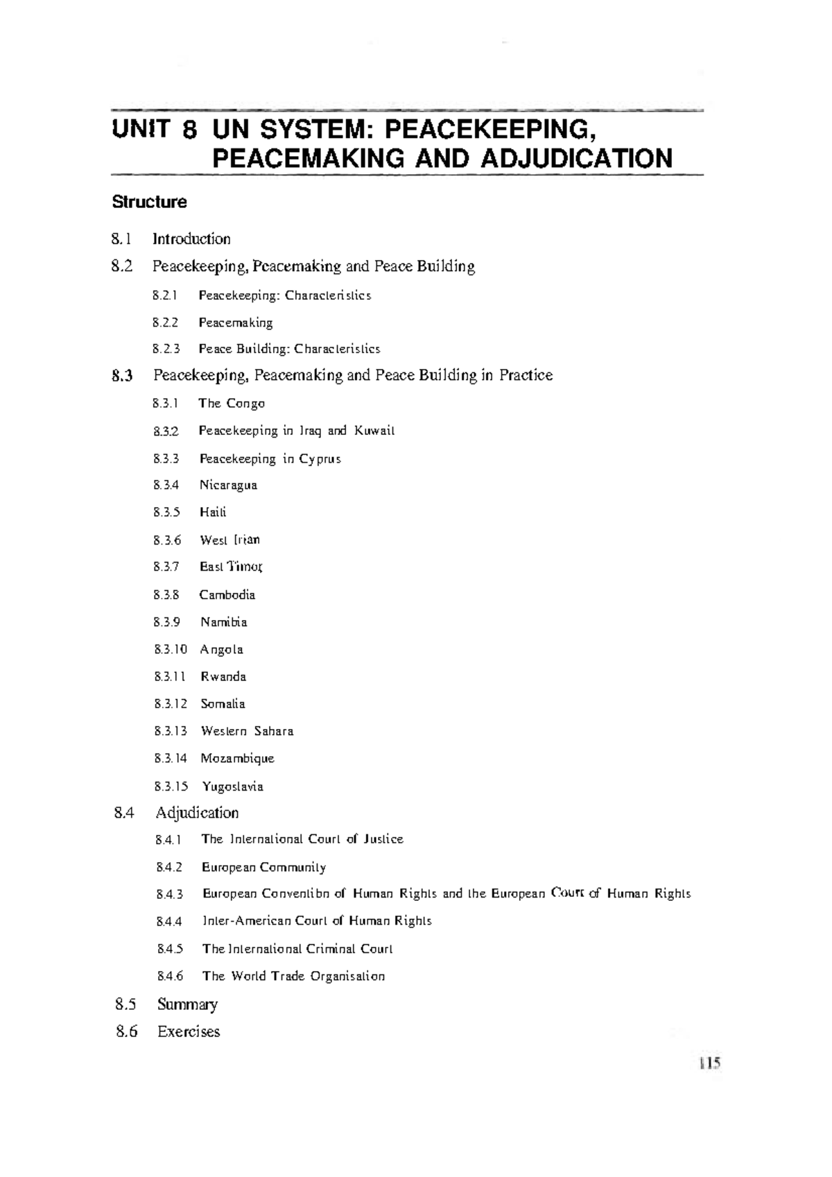 Unit 8 - UN Peacekeeping, Peacemaking, and Adjudication Processes - Studocu