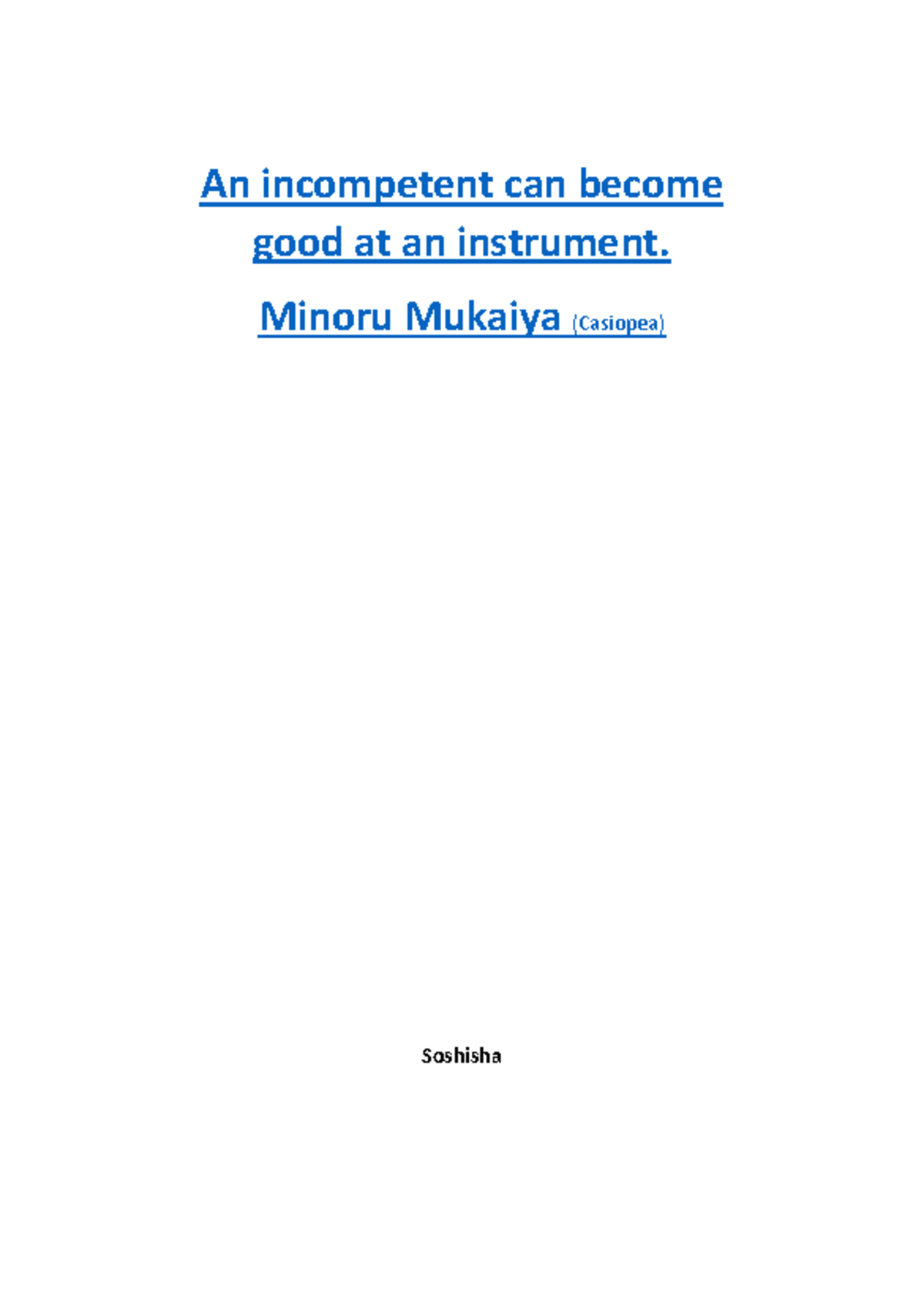 An Incompetent Musician's Journey: Skills in Instruments and ...