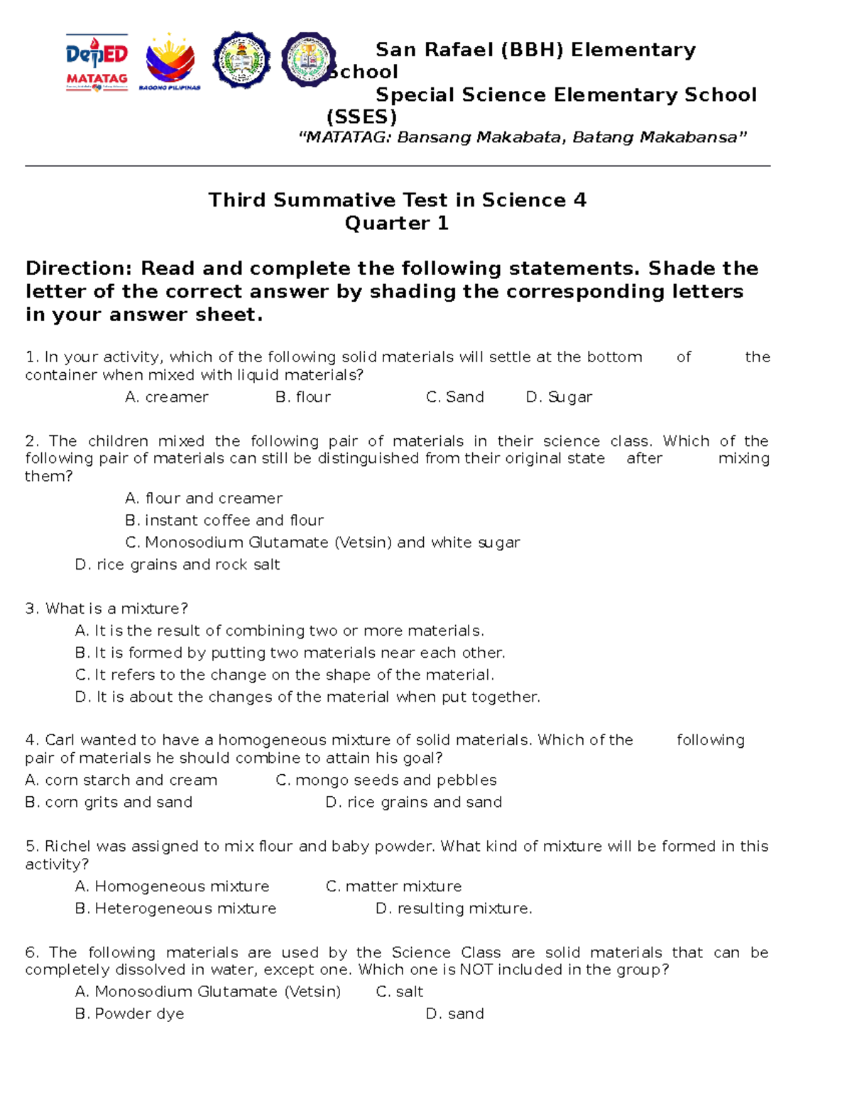Q1-QUIZ3 - 3rd Summative Test in Science 4 & 2 for SSES - Studocu
