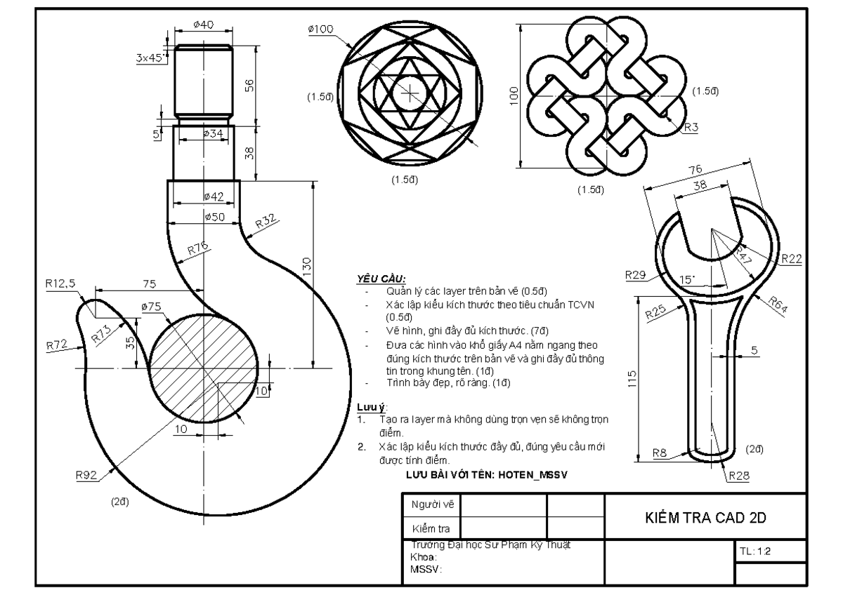 KIỂM TRA CAD 2D T4 NGÀY 27 - YÊU CẦU VÀ HƯỚNG DẪN - Studocu