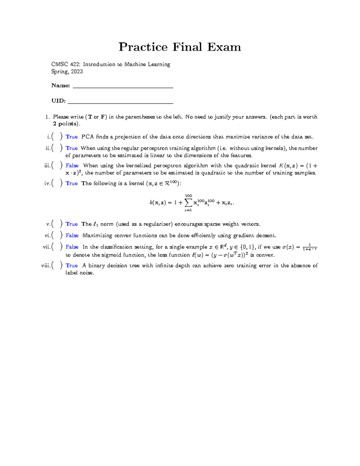 CMSC422-practice final exam - Practice Final Exam CMSC 422: Introduction to Machine Learning ...