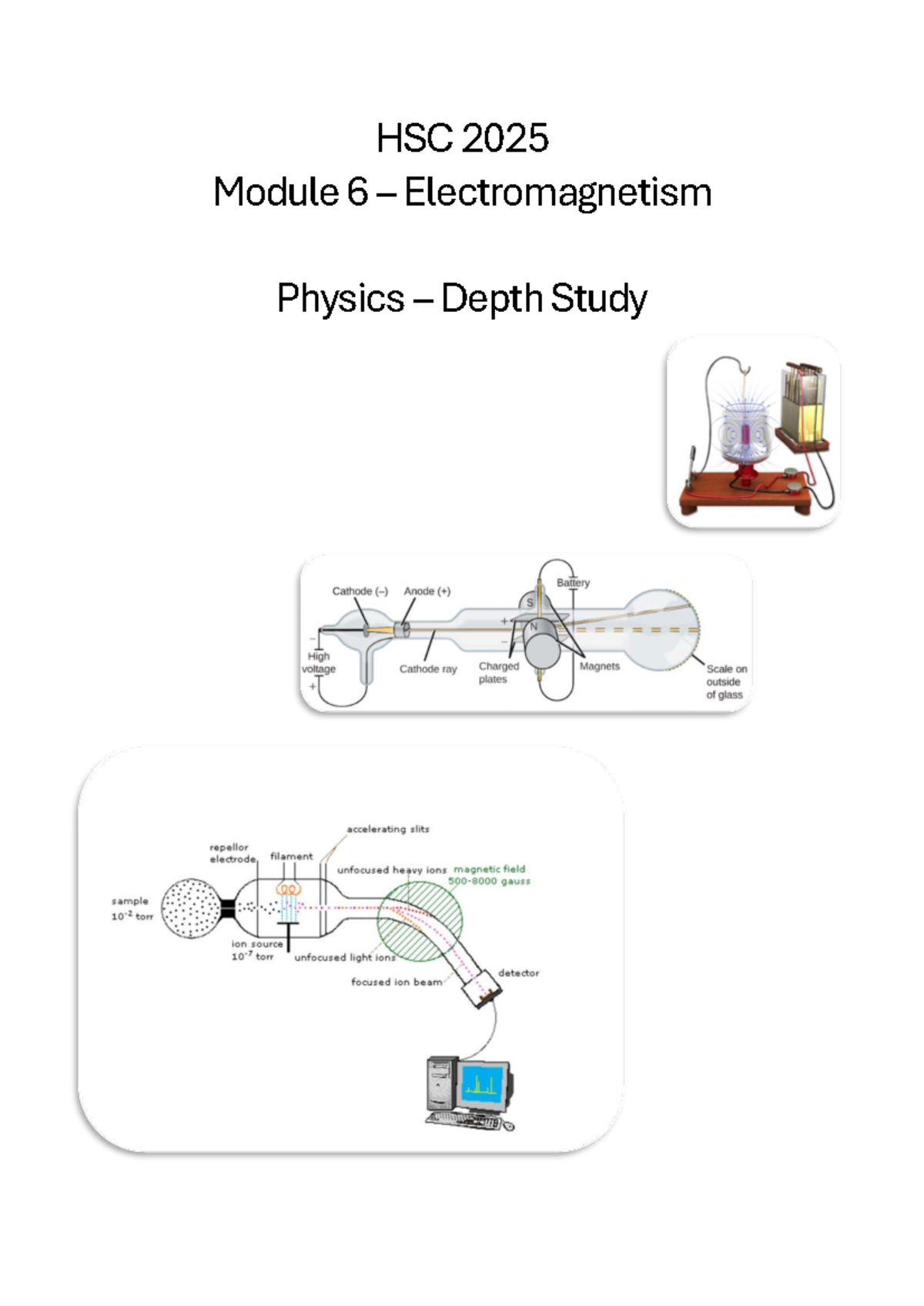 HSC 2025 Module 6: Electromagnetism Depth Study Guide - Studocu