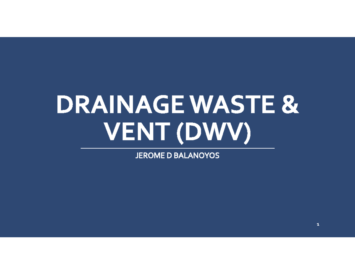 Excreta Drainage & Vent (DWV) Overview: Key Terms and Guidelines - Studocu