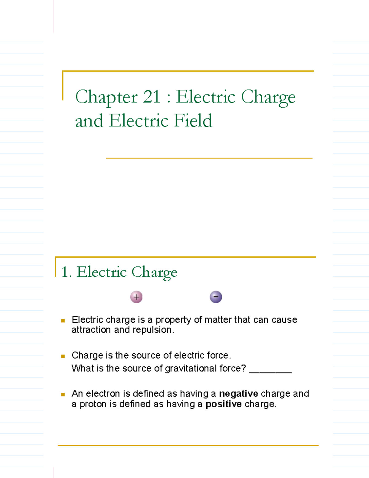 Chapter 21: Electric Charge and Electric Field - Physics Overview - Studocu