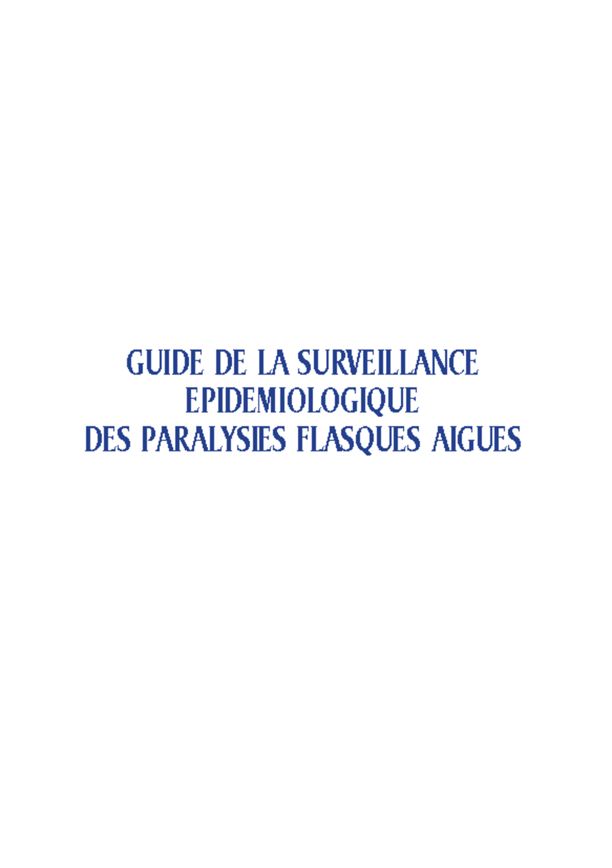 Guide de Surveillance Épidémiologique des PFA - Cours ISPITS - Studocu