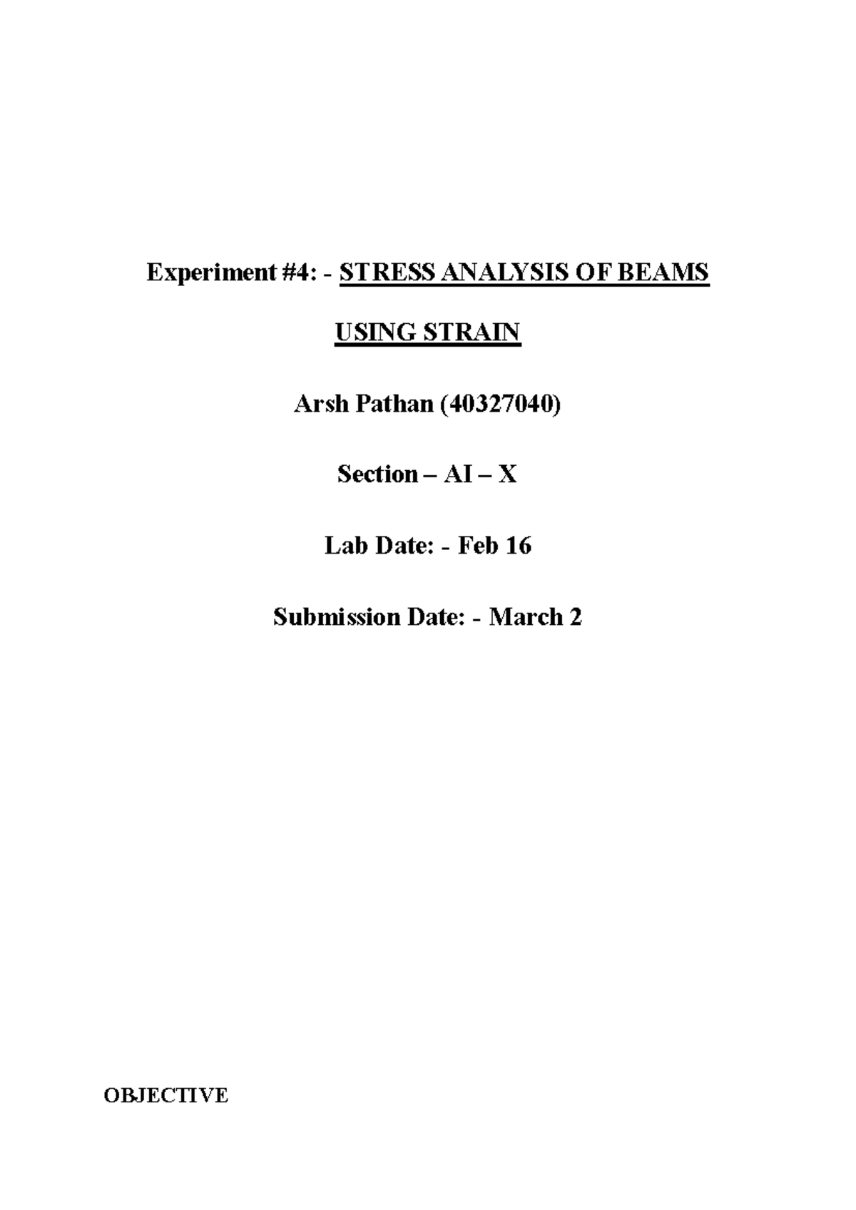 STRESS ANALYSIS OF BEAMS USING STRAIN GAUGES (40327040) Lab Report ...