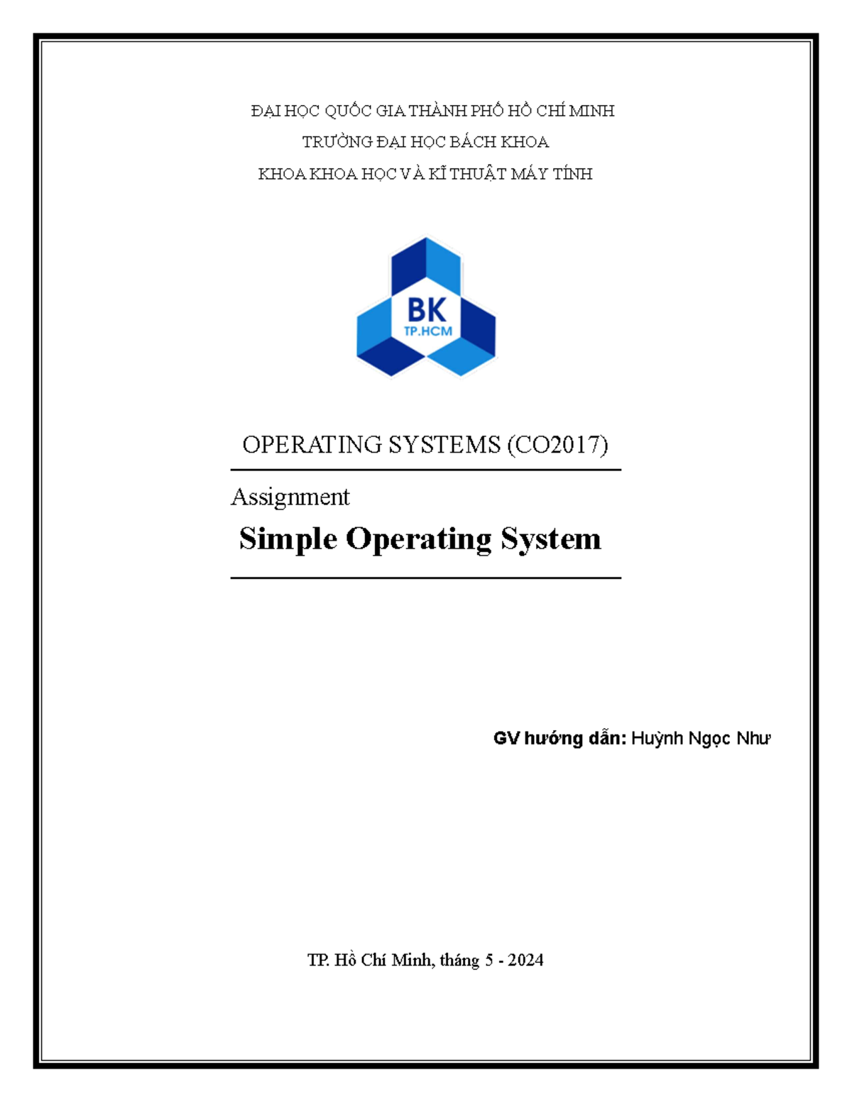 BTL CO2017 - Operating Systems: Simple OS Assignment Overview - Studocu