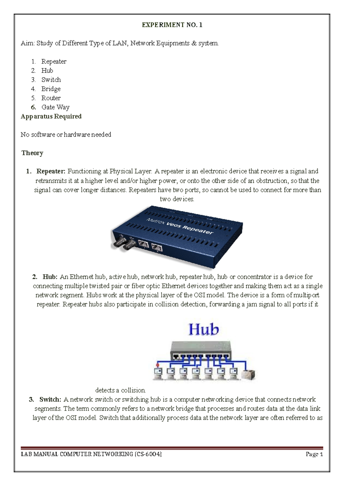 Computer Network - EXPERIMENT NO. 1 Aim: Study of Different Type of LAN, Network Equipments ...