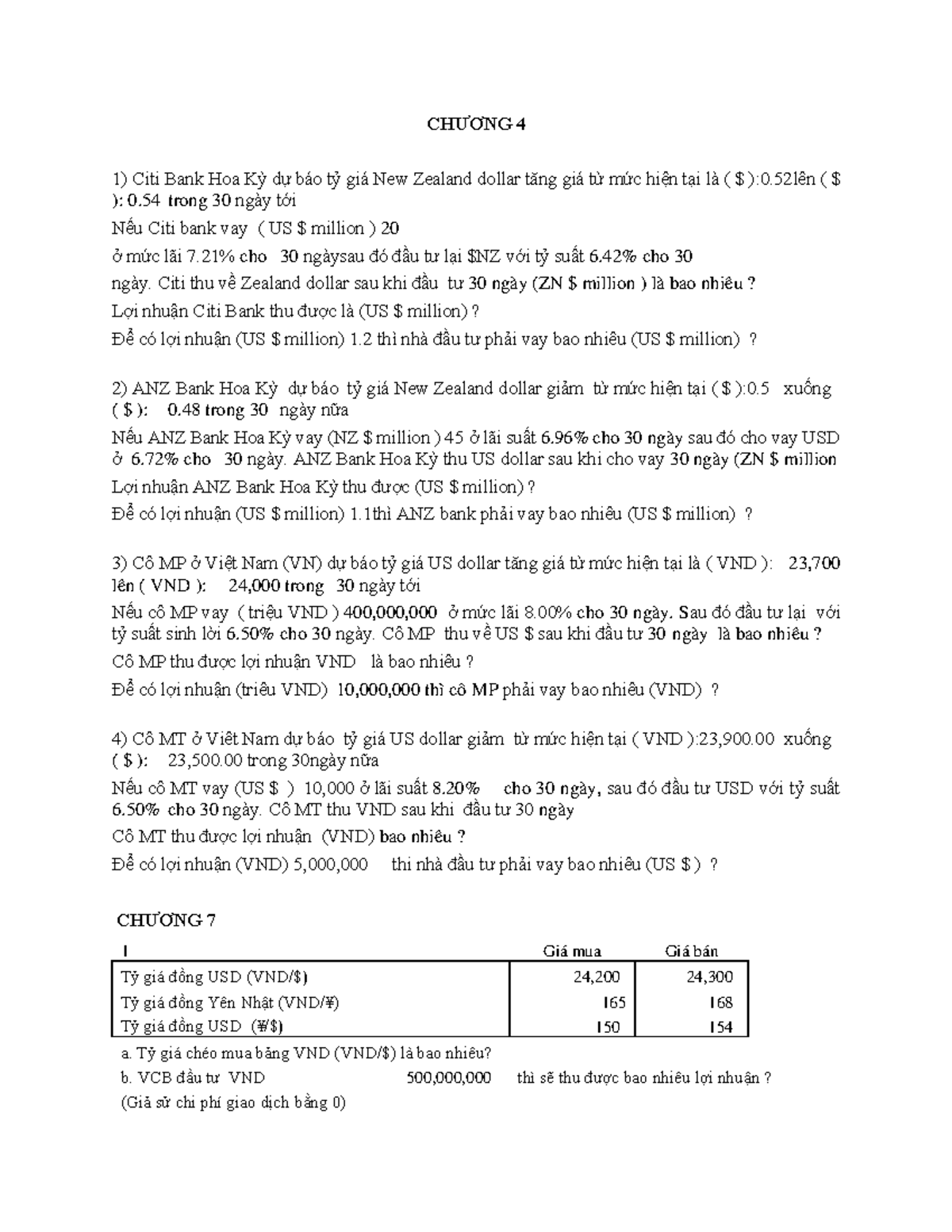 01 Bài Tập C 17 NTT - EERRT - CHƯƠNG 4 1) Citi Bank Hoa Kỳ dự báo tỷ ...