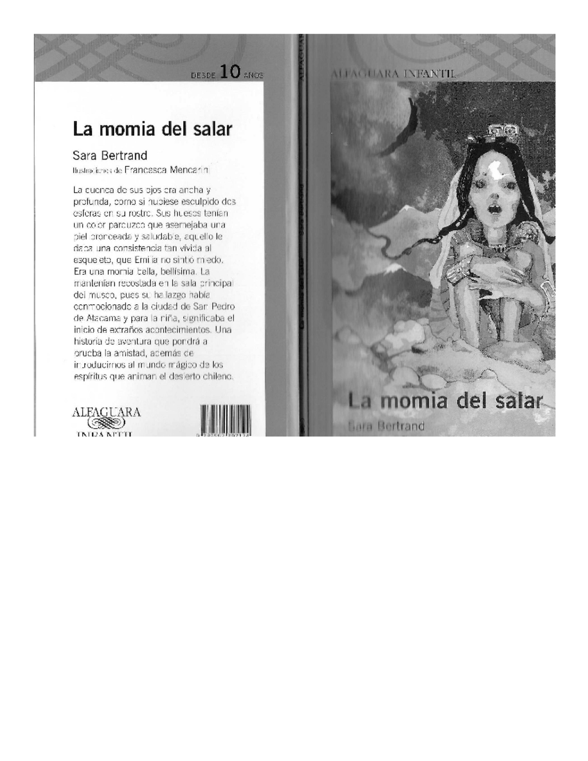 La momia del salar - Sus huesos tenían un color parduzco que asemejaba ...