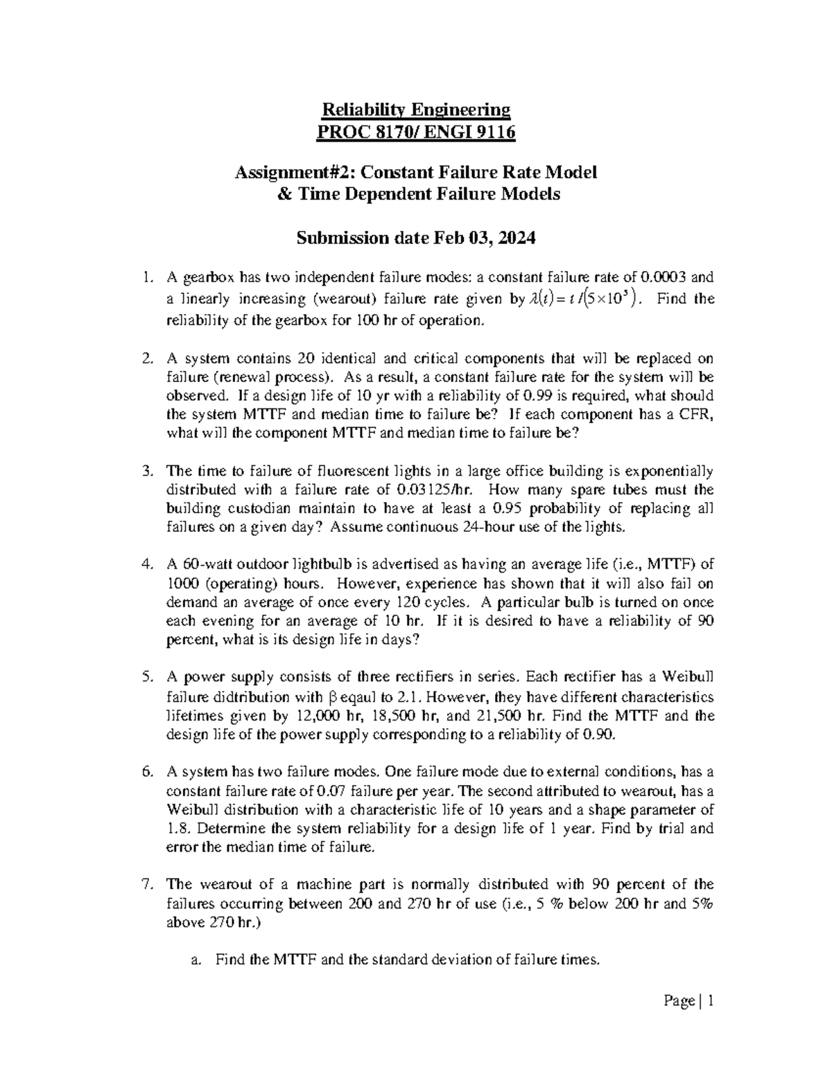 Assignment 2: Constant & Time Dependent Failure Models - PROC 8170 / ENGI 9116 - Studocu
