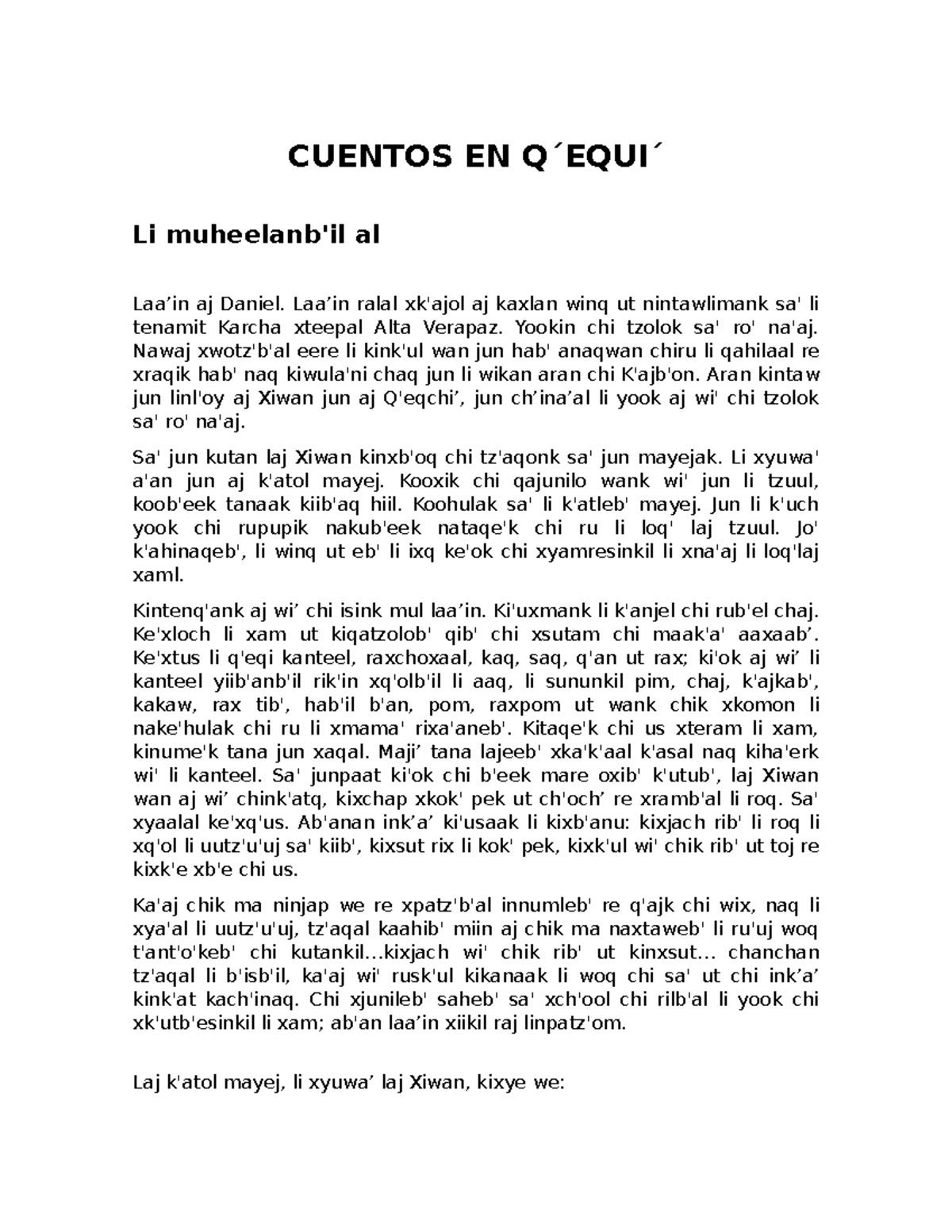 Cuentos en Q'eqchi' - Relatos de Tradición y Cultura Maya - Studocu