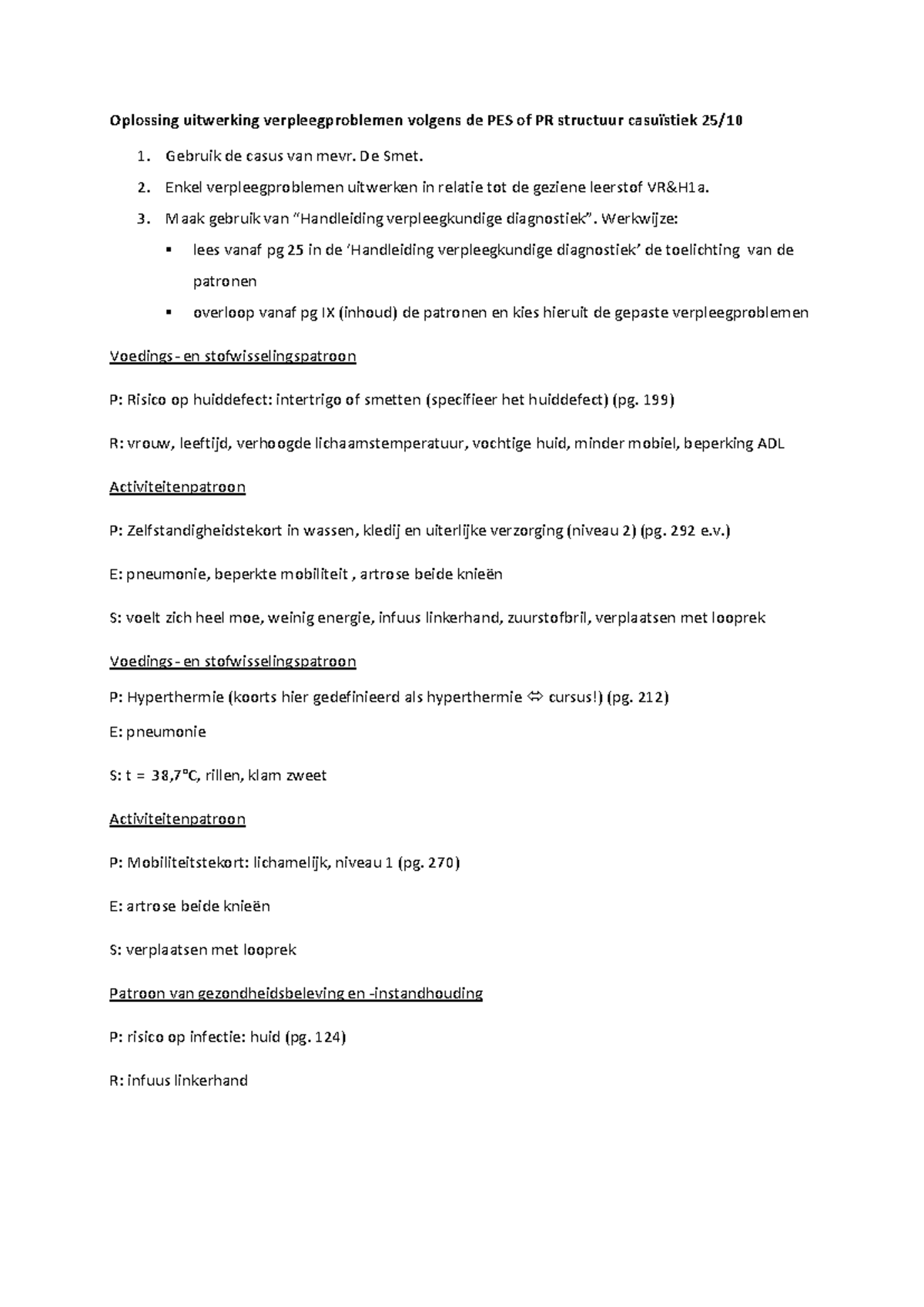 Oplossing verpleegproblemen volgens PES/PR structuur - Casuïstiek 25 ...