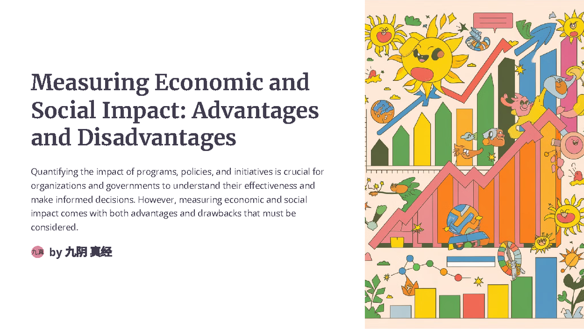 Measuring Economic and Social Impact Advantages and Disadvantages ...