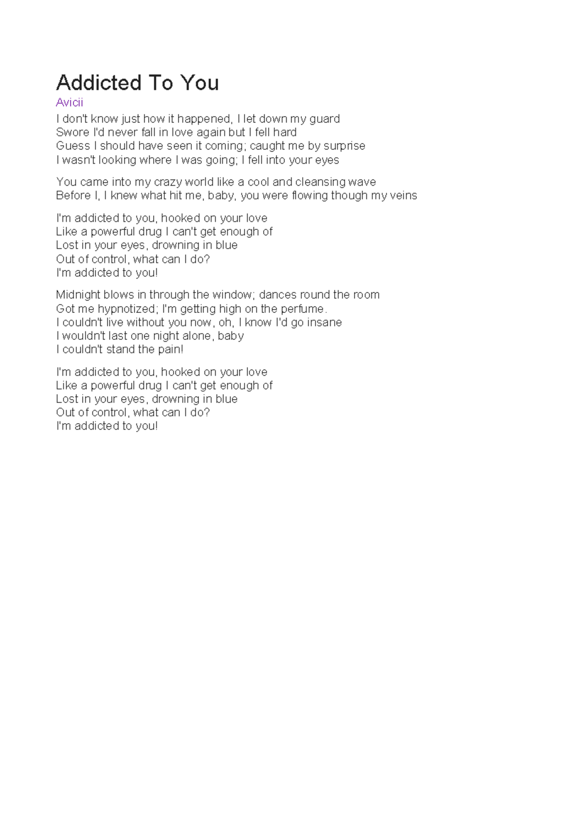 Addicted To You - Esercitazione su Testo Canzone - Studocu