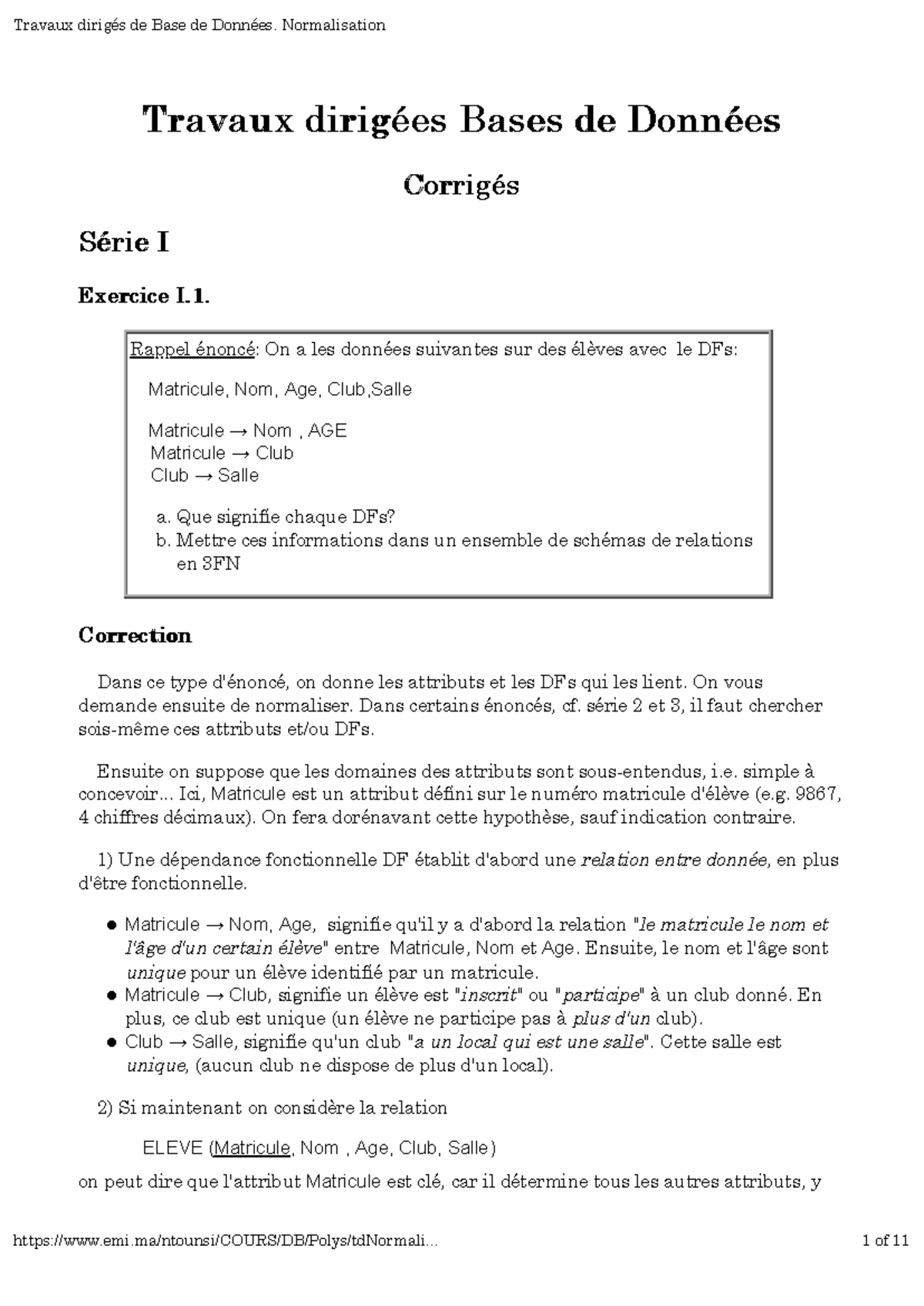 Td Normalisation - Exercices et Corrigés 3FN - Studocu