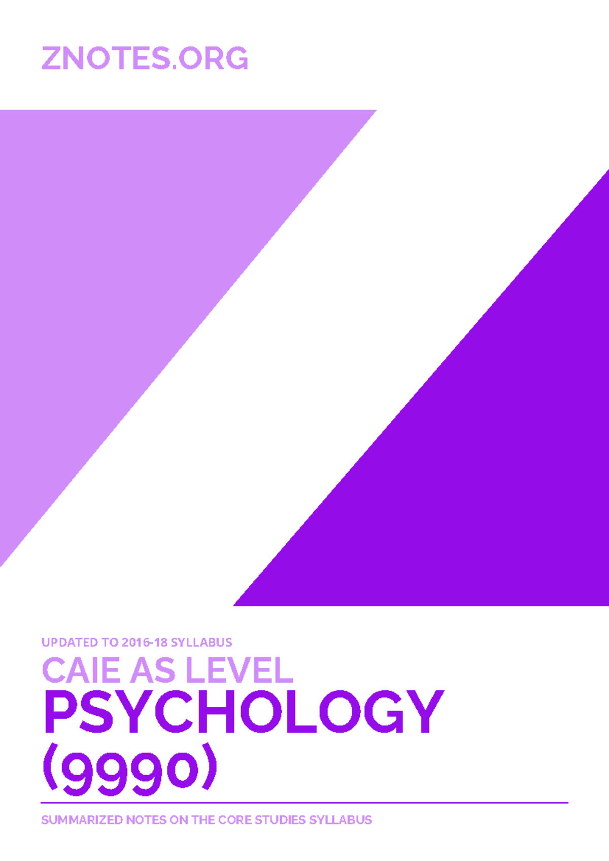 CAIE AS Level Psychology 9990 Core Studies: Summarized Notes - Studocu
