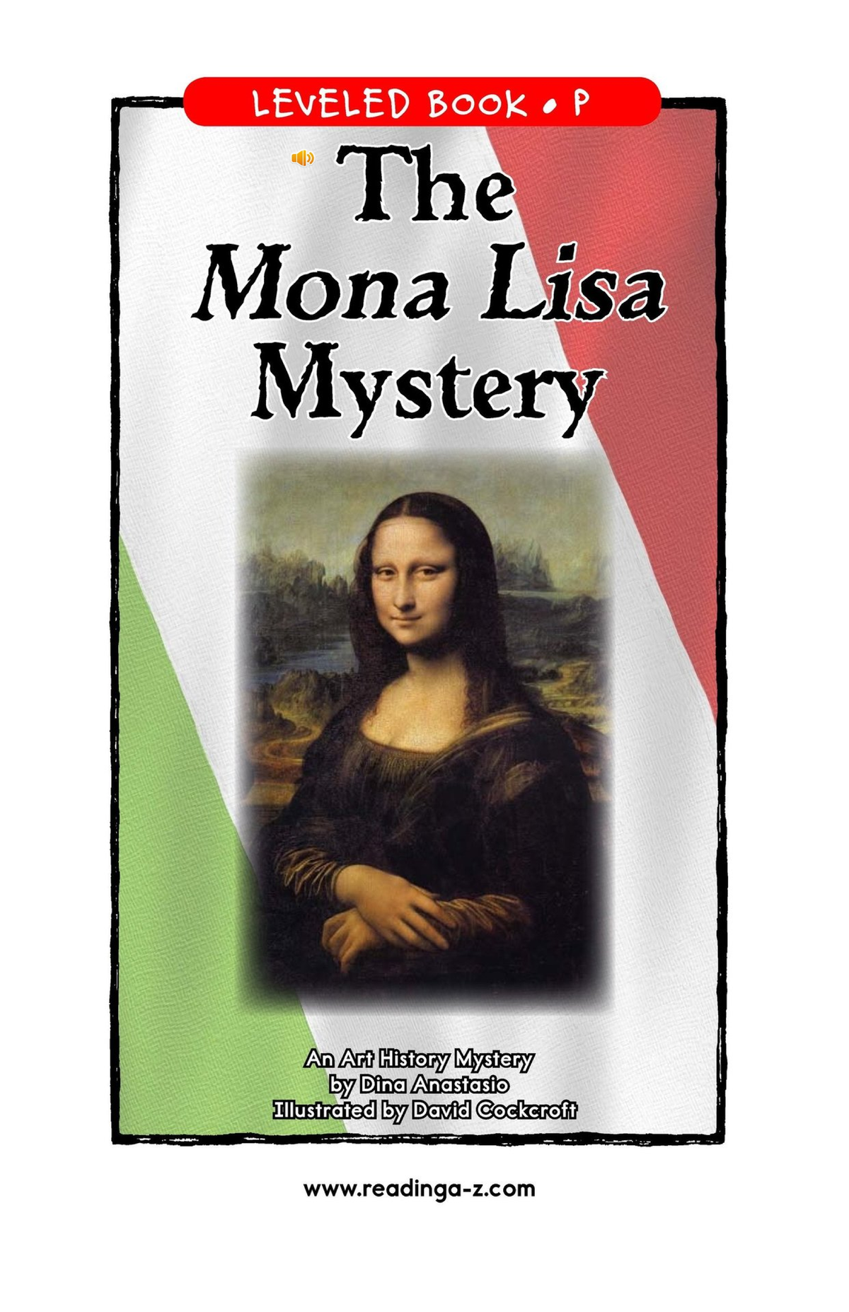 The Mona Lisa Mystery - asdfasdfasdf - LEVELED BOOK P The Mona Lisa ...