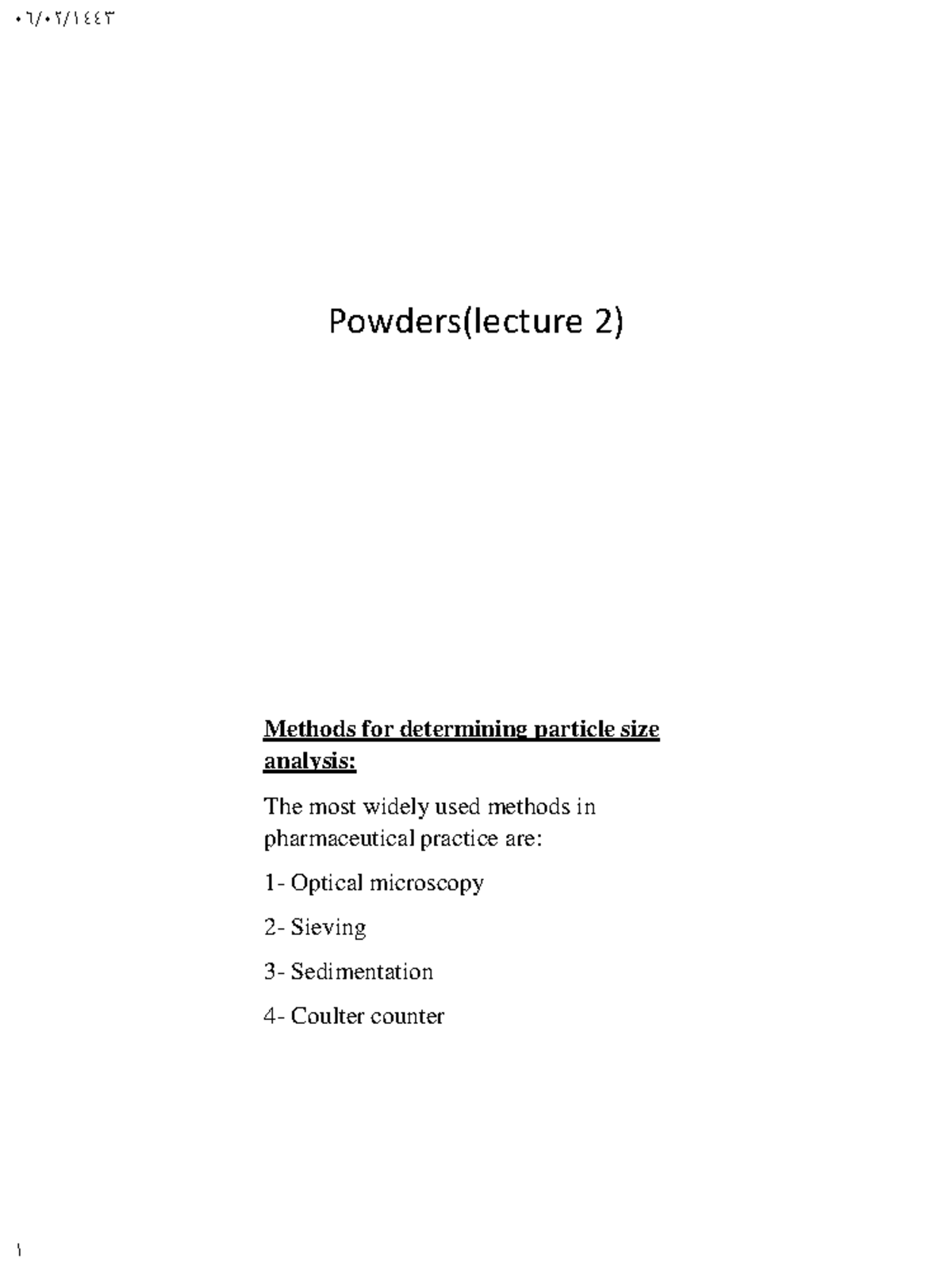 Powders(lecture 2) - Pharmaceutics 3 - Powders(lecture 2) Methods for ...