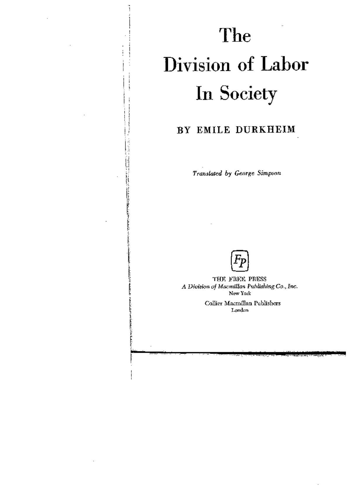 Durkheim's Theory of Division of Labor: Key Insights and Analysis - The ...