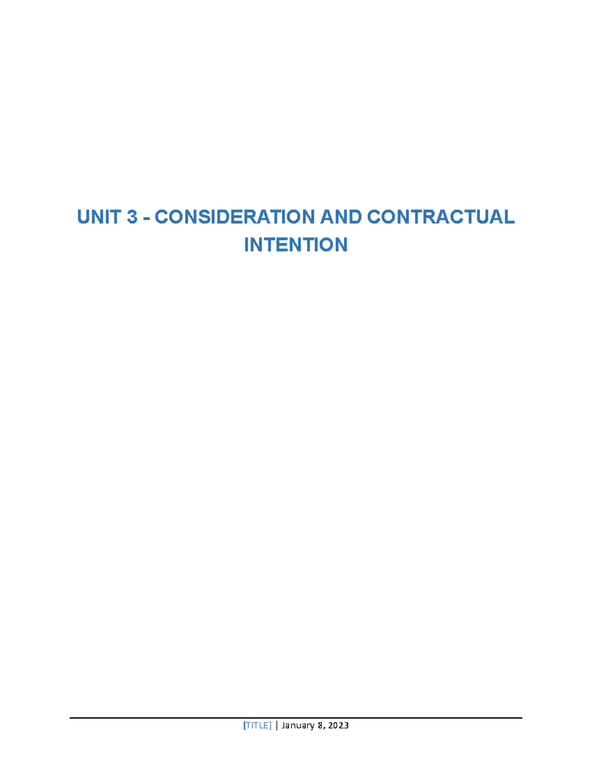 Unit 3 - summary Consideration and Contractualword - UNIT 3 ...