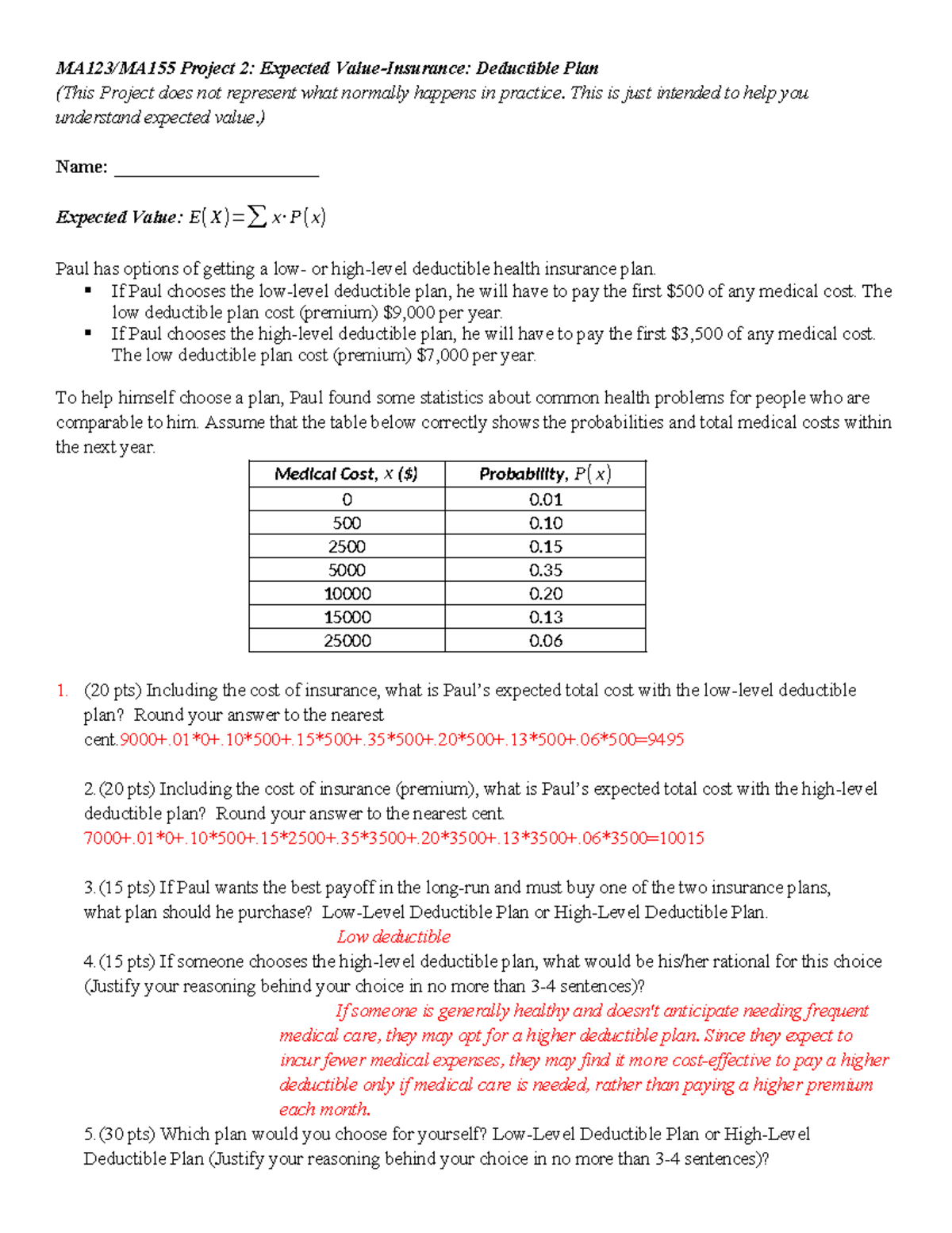 MA123/MA155 Project 2: Expected Value Analysis for Insurance Plans ...