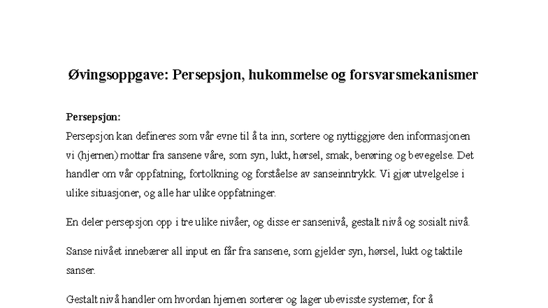 Øvingsoppgave: Persepsjon, Hukommelse og Forsvarsmekanismer - Studocu
