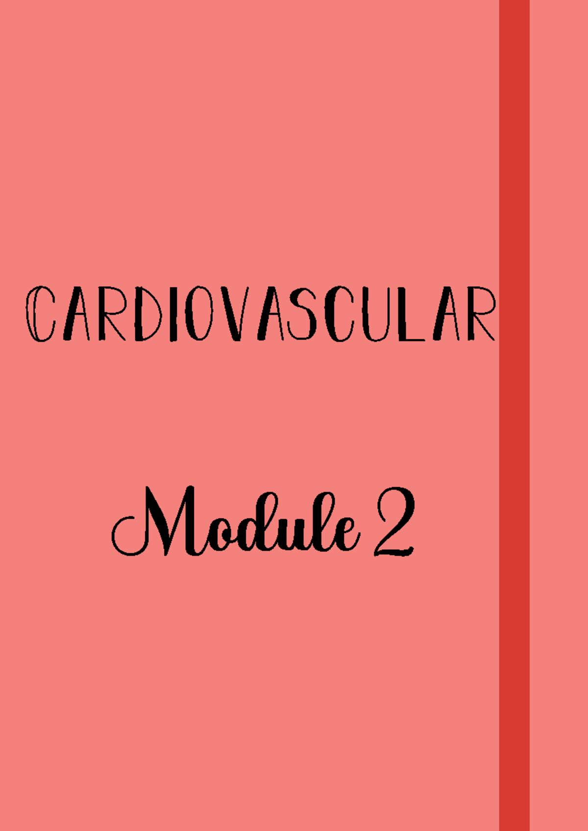 Cardiovascular Module 2: Circulation and Heart Function Overview - Studocu