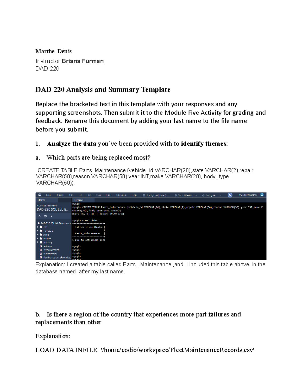 Module 5 - Marthe Denis Instructor:Briana Furman DAD 220 DAD 220 ...