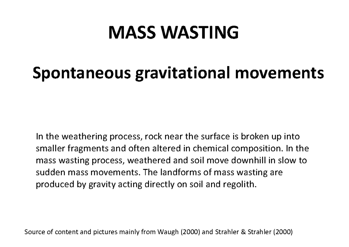 MASS WASTING: Processes and Regolith Dynamics in Physical Geography ...