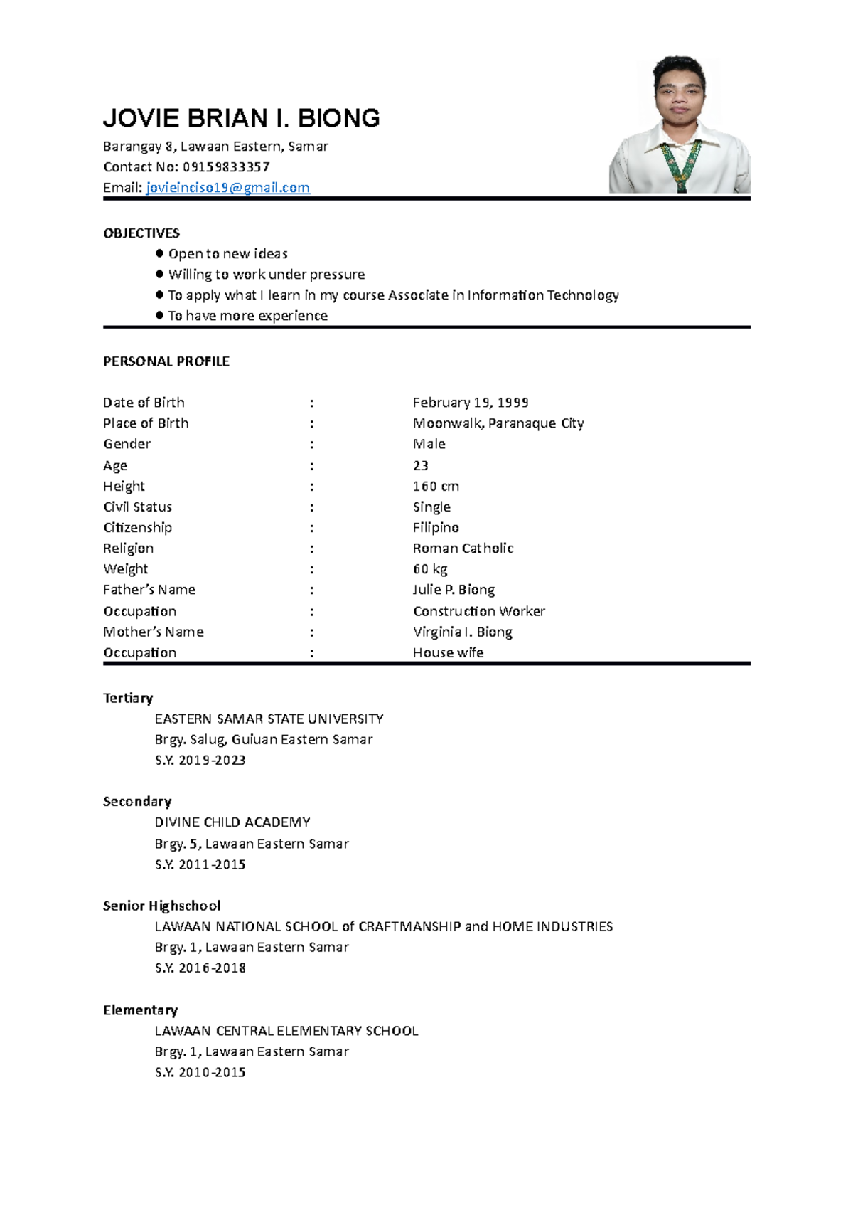 Resume - asczxzcszx - JOVIE BRIAN I. BIONG Barangay 8, Lawaan Eastern ...