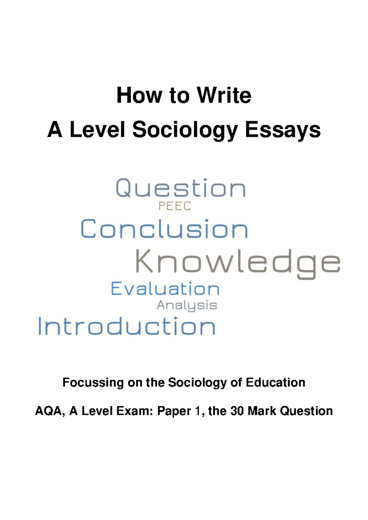 AQA A Level Sociology: Essay Writing Guide for Education Topics - Studocu