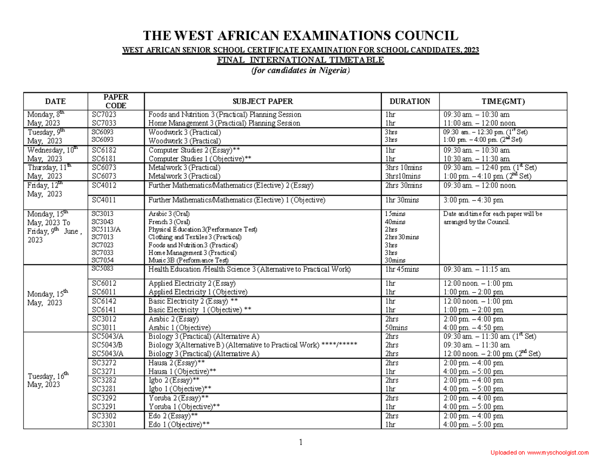 Waec sc exam timetable 2023 final for candidates in Nigeria - Studocu