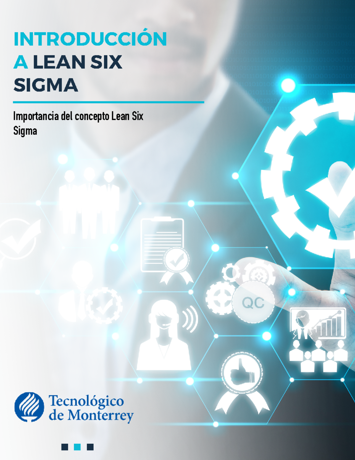 Importancia del Concepto Lean Six Sigma: Mejora de Procesos - Studocu